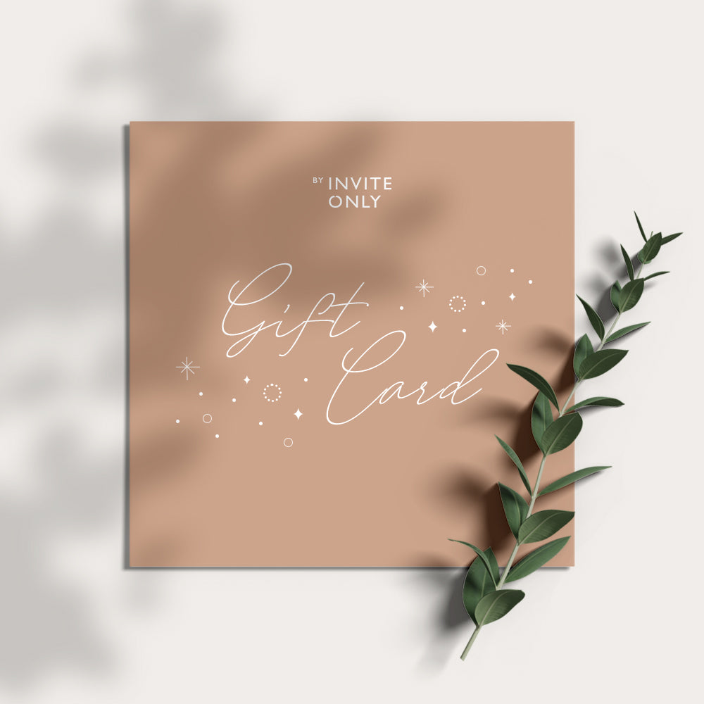 Gift card – By Invite Only